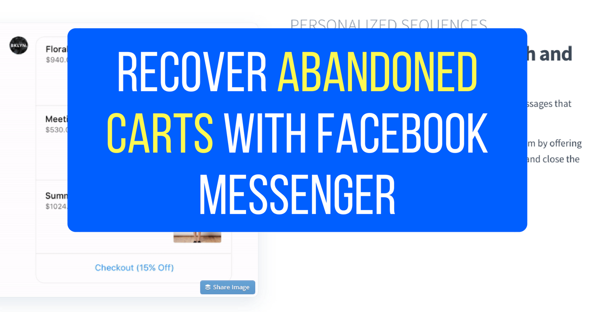 Recover Abandoned Carts with Facebook Messenger (ShopMessage) - Bot Academy
